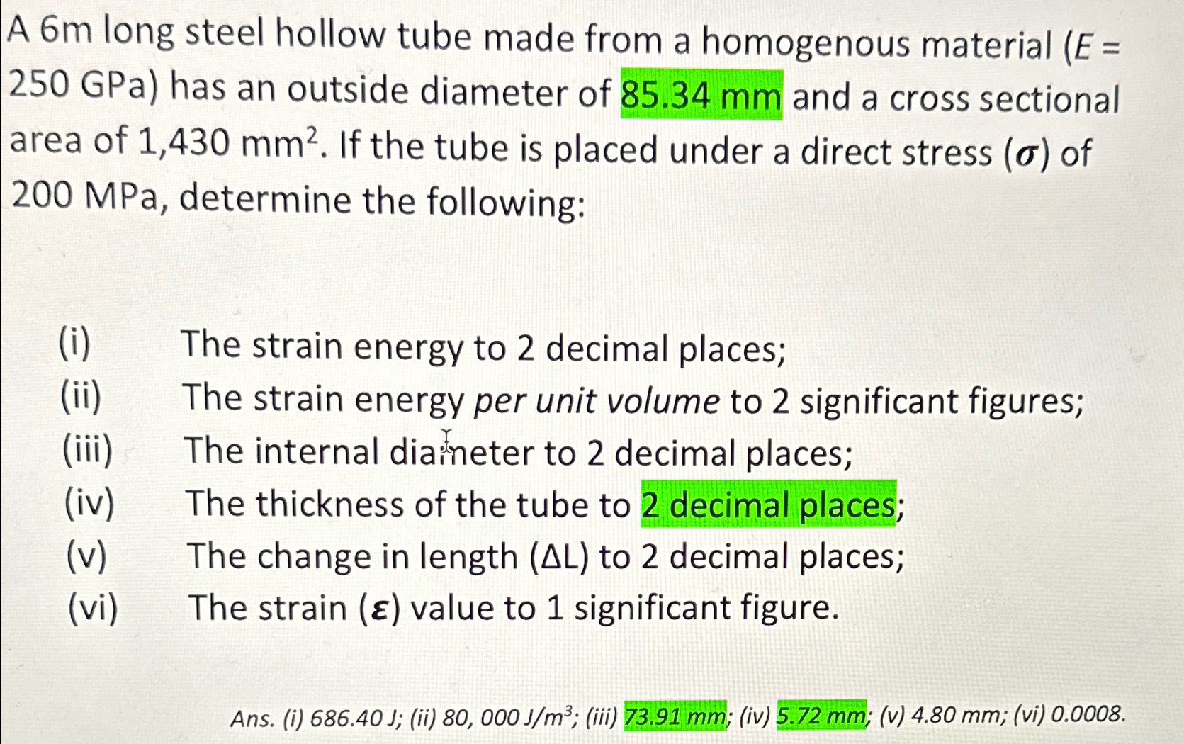 Solved A 6m ﻿long steel hollow tube made from a homogenous | Chegg.com
