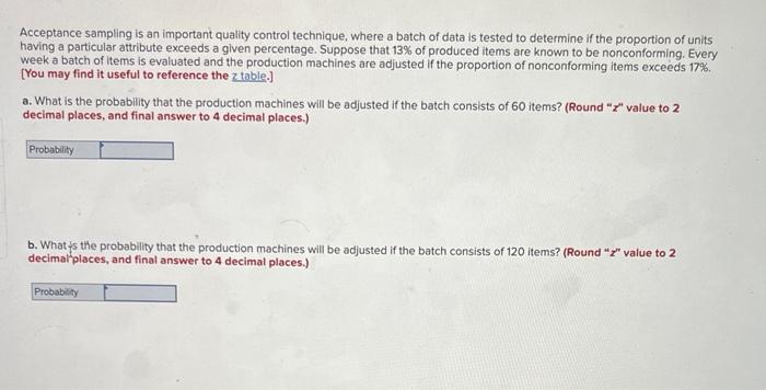 Solved Acceptance sampling is an important quality control | Chegg.com