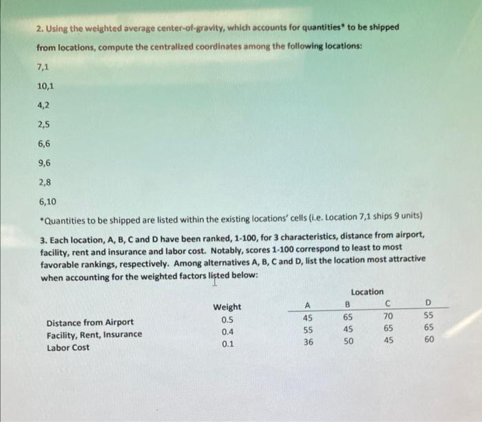 Solved Location Planning 1. Using the center-of-gravity | Chegg.com