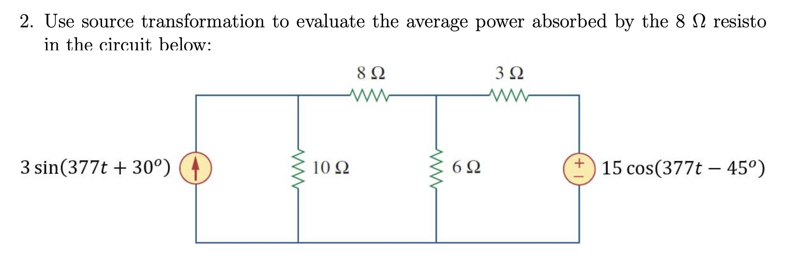 Solved Use source transformation to evaluate the average | Chegg.com
