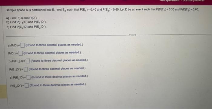 Solved Sample space S is partitioned into E1 and E2 such | Chegg.com