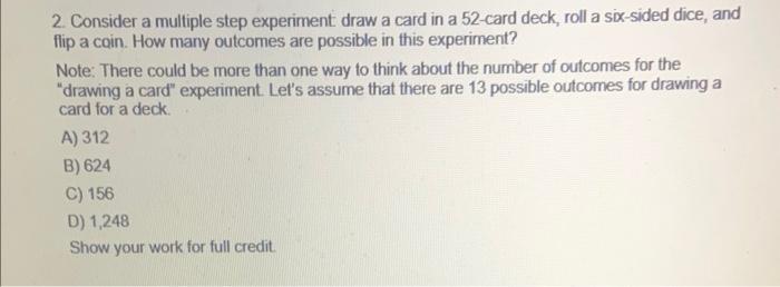 Solved 2. Consider a multiple step experiment draw a card in | Chegg.com