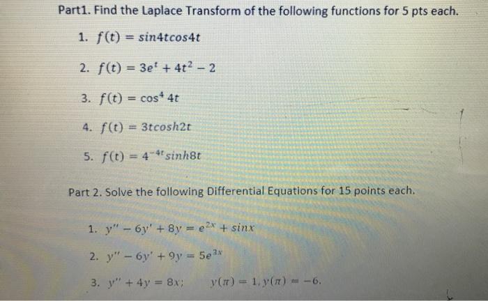 Solved Parti. Find the Laplace Transform of the following | Chegg.com