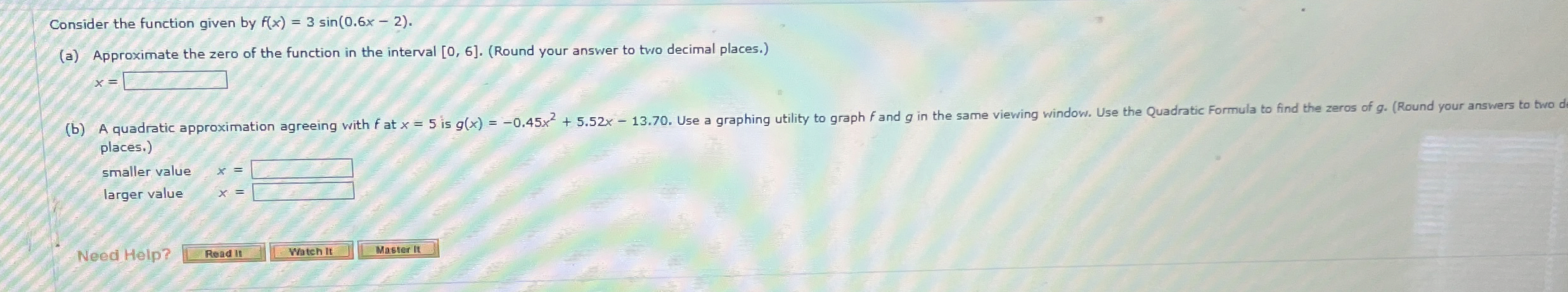 Solved Consider The Function Given By F X 3sin 0 6x 2 A