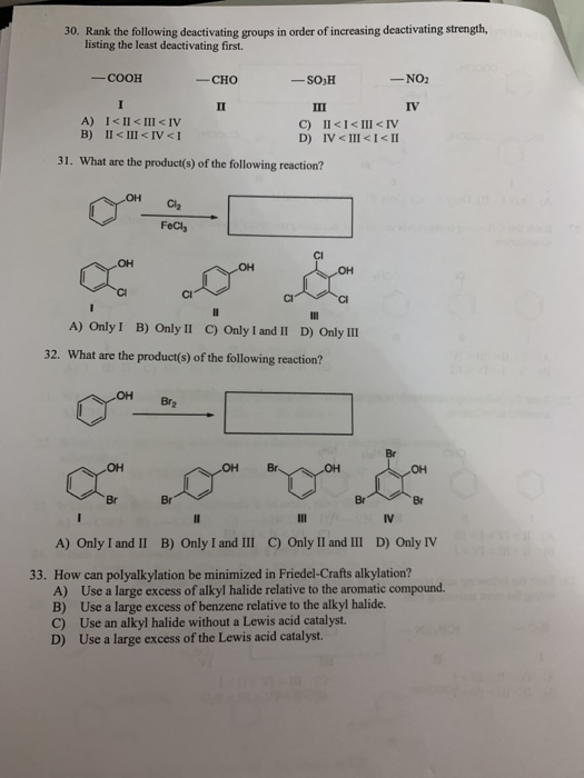Solved 30. Rank the following deactivating groups in order | Chegg.com