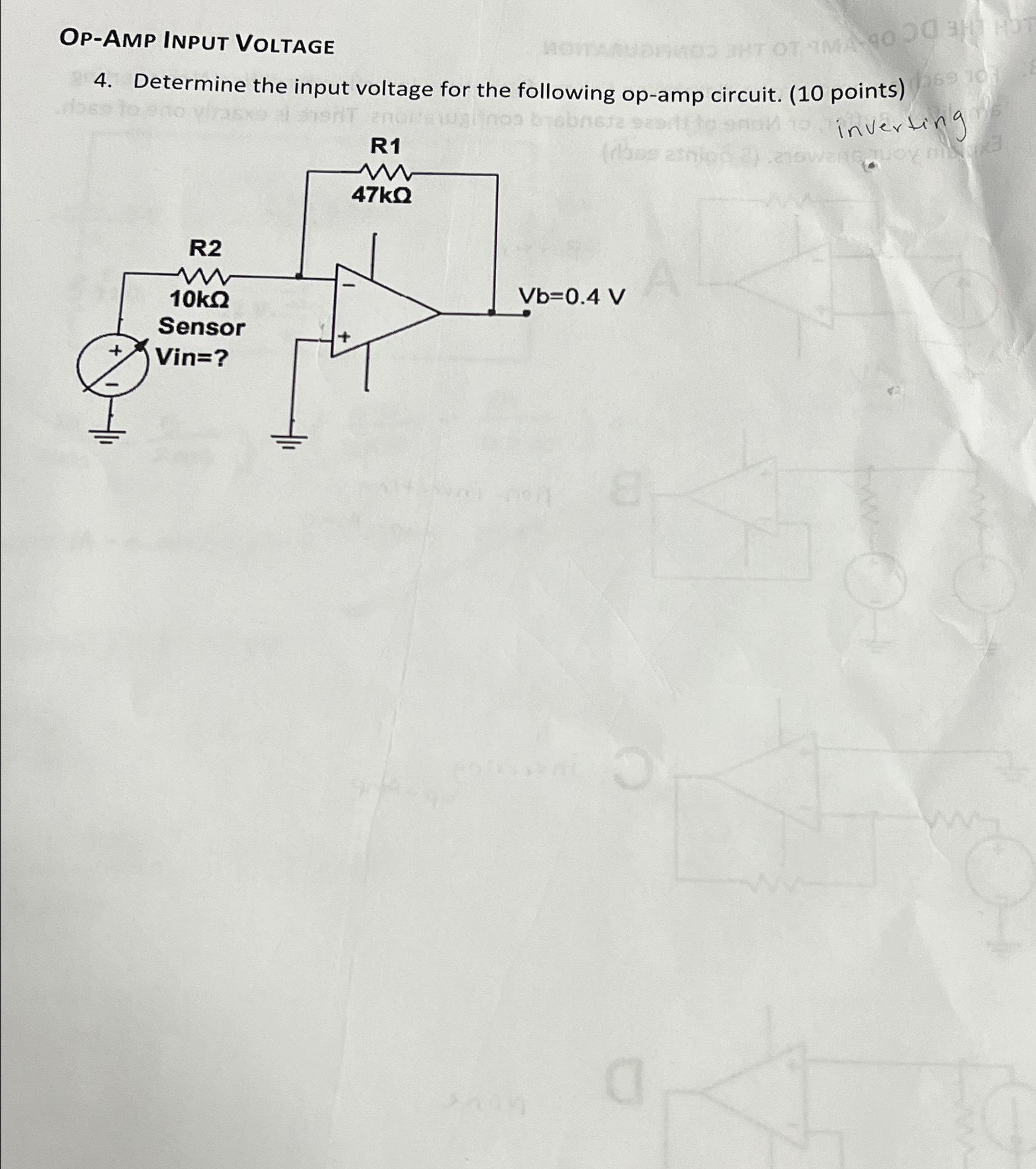 Solved OP-AMP INPUT VOLTAGE4. Determine the input voltage | Chegg.com Solved OP-AMP INPUT VOLTAGE4. Determine the input voltage | Chegg.com