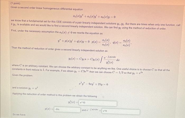 Solved (1 point) Given a second order linear homogeneous | Chegg.com