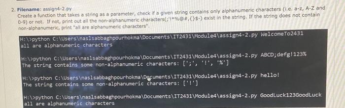 Solved 2 Filename Assign4 2 Py Create A Function That