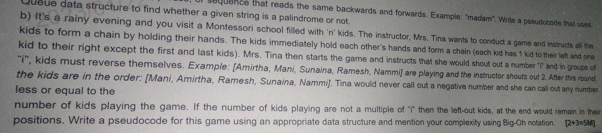 Solved in to find whether a given string is a palindrome or | Chegg.com