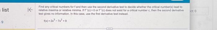 Solved Find any critical numbers for f and then use the | Chegg.com