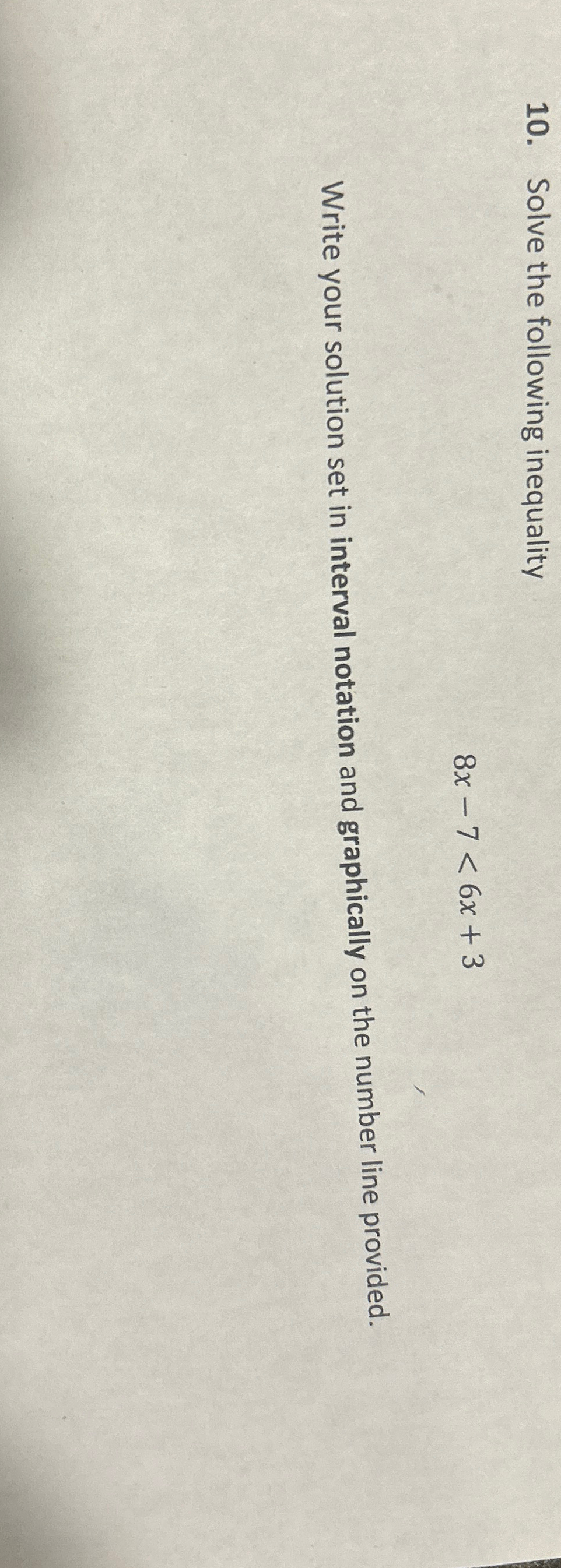 Solved Solve the following inequality8x-7