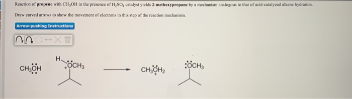 Solved Reaction of propene with CH OH in the presence of | Chegg.com
