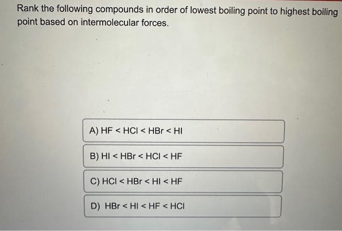 Solved Rank the following compounds in order of lowest | Chegg.com