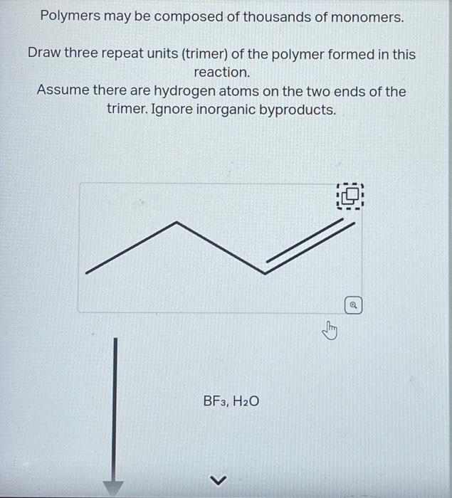 Solved Polymers may be composed of thousands of monomers. | Chegg.com