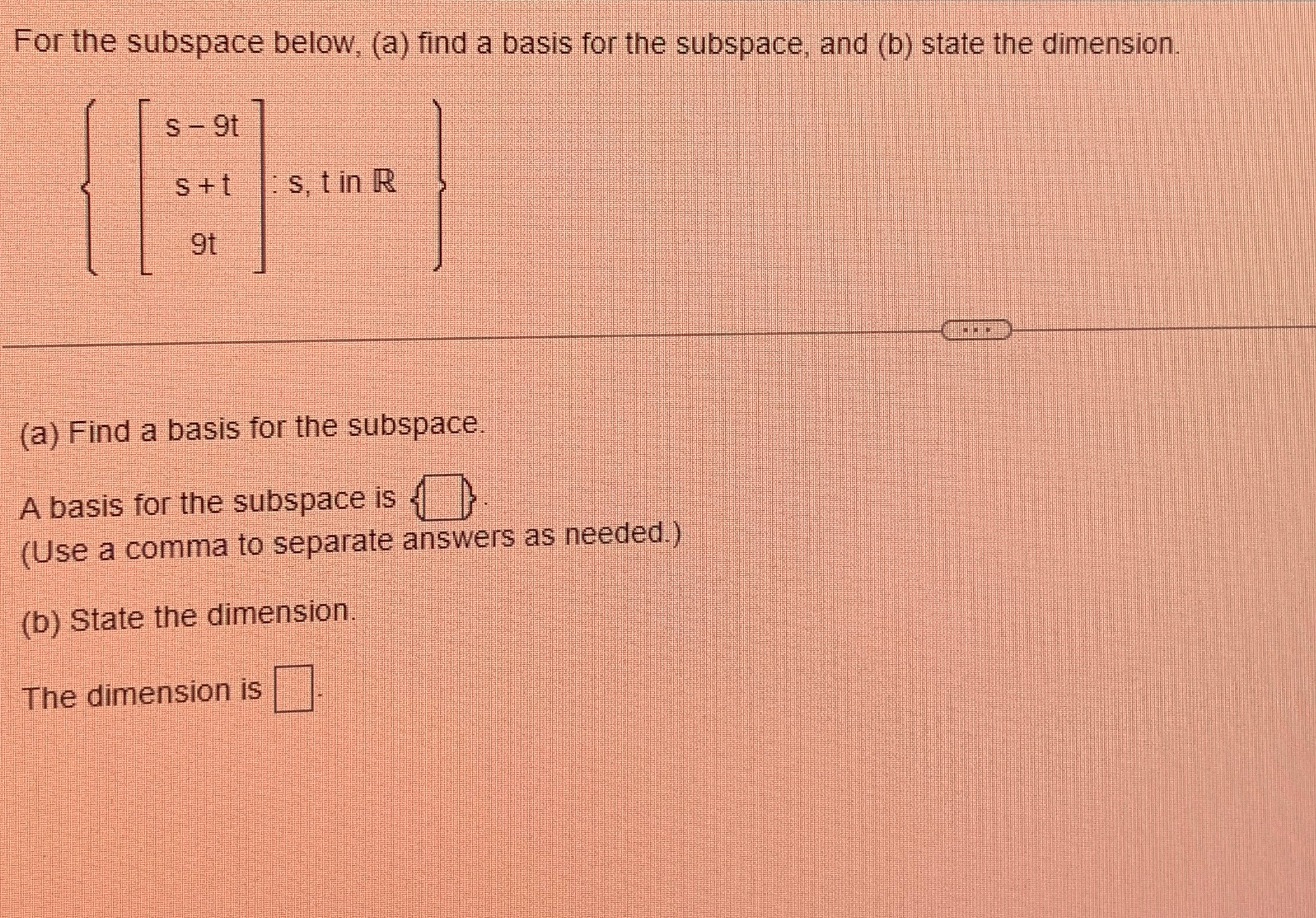 Solved For the subspace below, (a) ﻿find a basis for the | Chegg.com