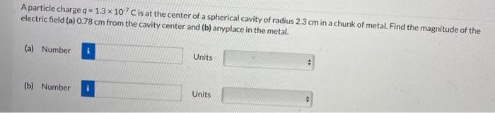 Solved A particle charge q=1.3×10−7C is at the center of a | Chegg.com