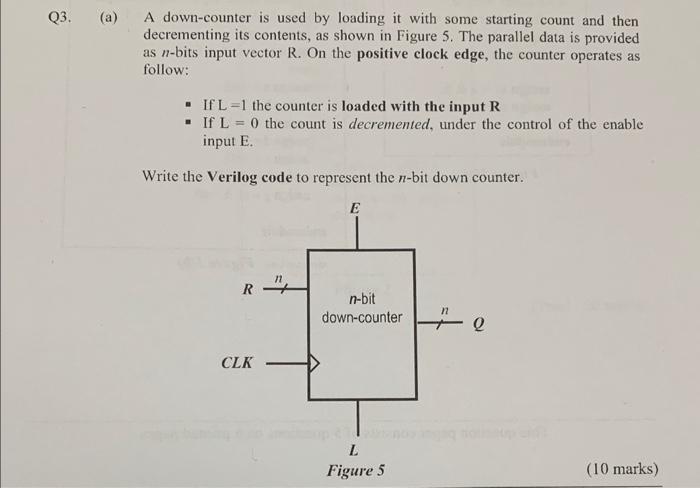 Solved a) A down-counter is used by loading it with some | Chegg.com