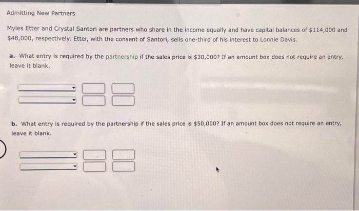 Solved Admitting New Partners Myles Etter and Crystal | Chegg.com