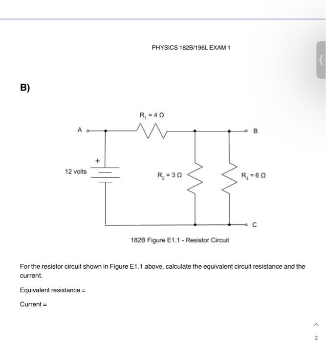 Solved 182B Figure E1.1 - Resistor Circuit For the resistor | Chegg.com