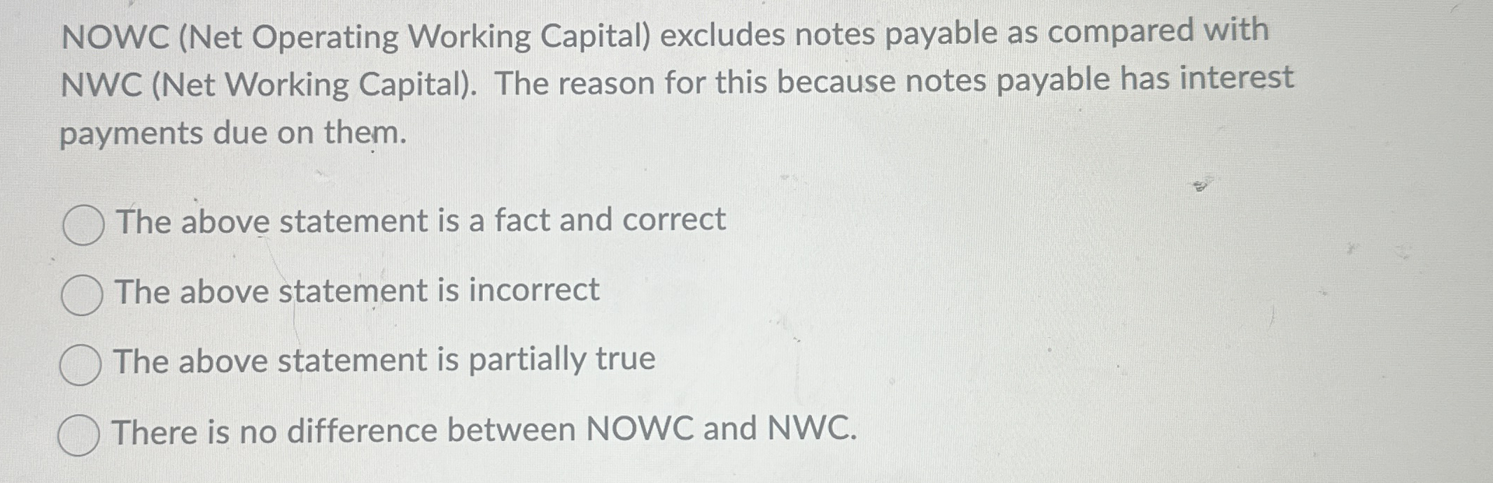 Solved NOWC (Net Operating Working Capital) ﻿excludes notes | Chegg.com
