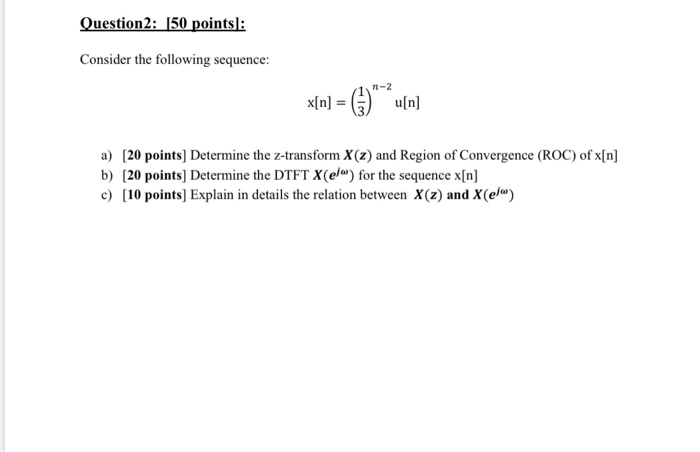 Solved Signals and Systems EE/CE-301-Spring 2020 Additional | Chegg.com