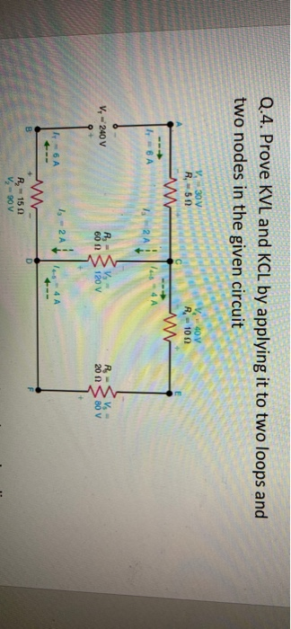Solved Q.4. Prove KVL and KCL by applying it to two loops | Chegg.com