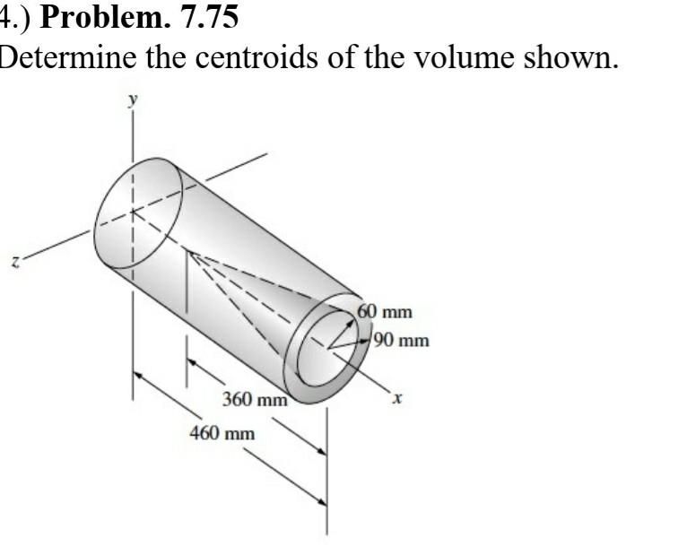 Solved 4.) Problem. 7.75 Determine the centroids of the | Chegg.com