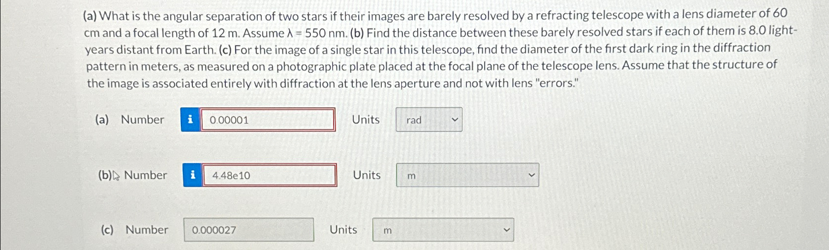 Solved (a) ﻿What is the angular separation of two stars if | Chegg.com