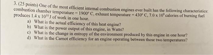 Solved 3. (25 points) One of the most efficient internal | Chegg.com