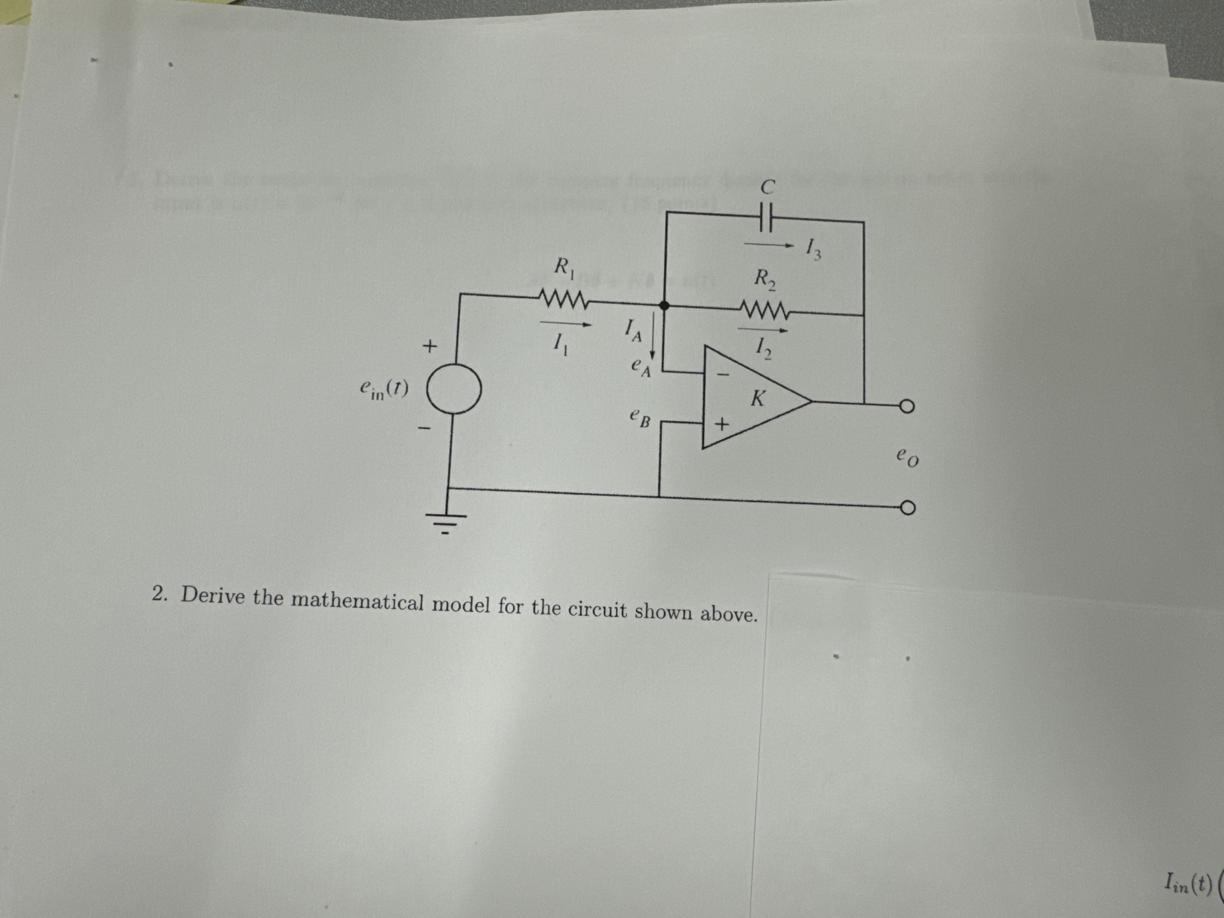 Solved Derive the mathematical model for the circuit shown | Chegg.com