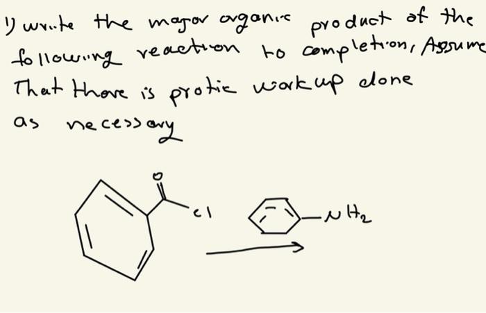 Solved 1) write the major organin product of the following | Chegg.com