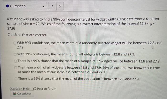 Solved Question 9 A student was asked to find a 99% | Chegg.com