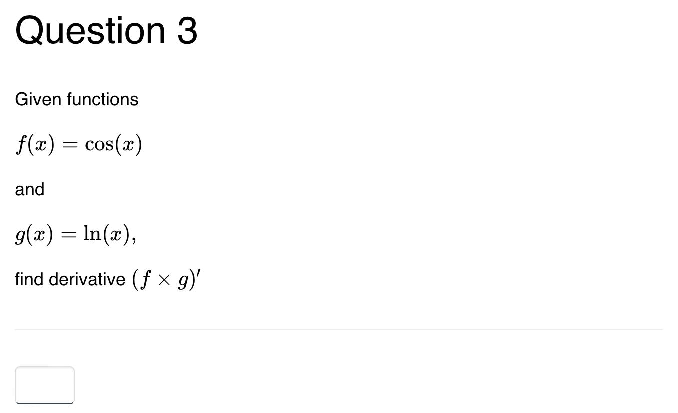 Solved Question 3Given | Chegg.com