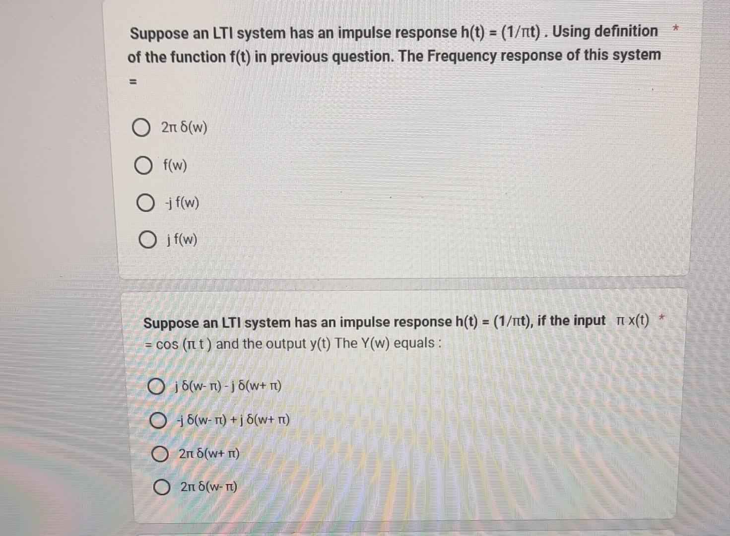 Suppose an LTI system has an impulse response | Chegg.com