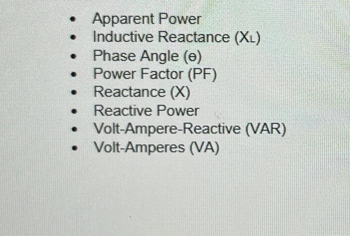 Solved - Apparent Power - Inductive Reactance (XL) - Phase | Chegg.com