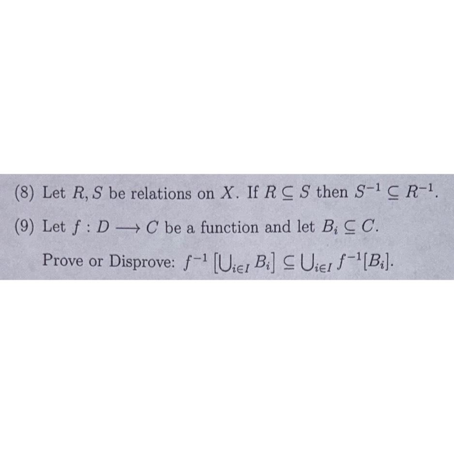 Solved (8) ﻿Let R,S ﻿be relations on x. ﻿If RsubeS then | Chegg.com