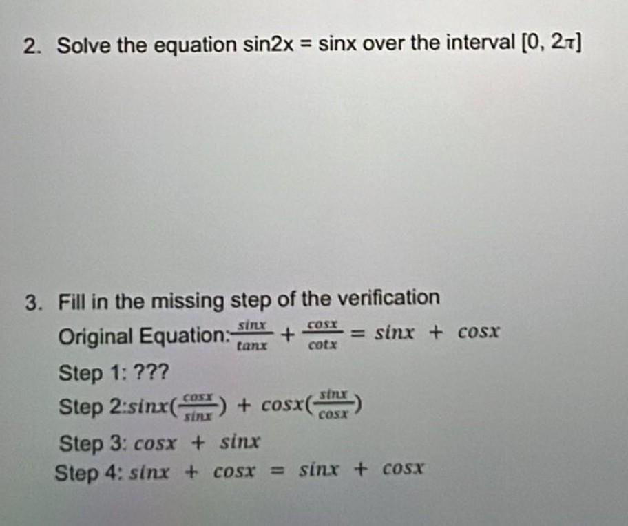 Solved 2. Solve the equation sin2x = sinx over the interval | Chegg.com