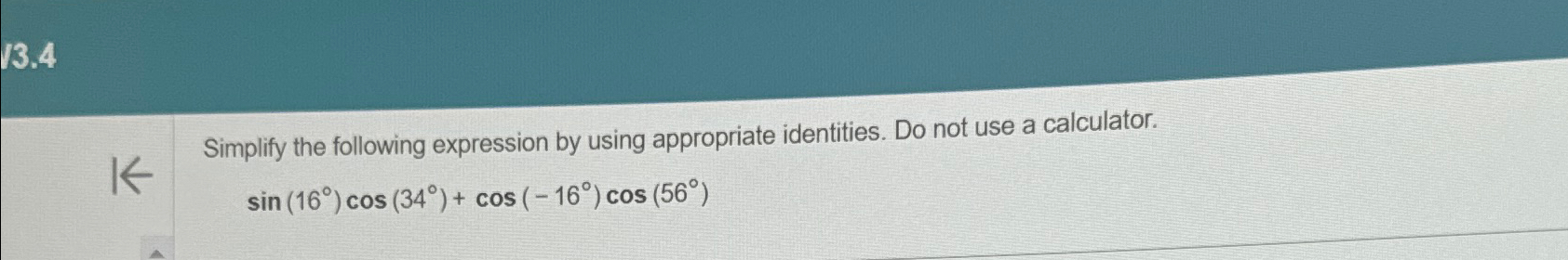 Solved 13.4Simplify the following expression by using | Chegg.com
