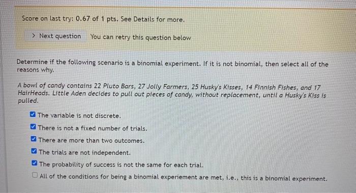 Solved Determine If The Following Scenario Is A Binomial