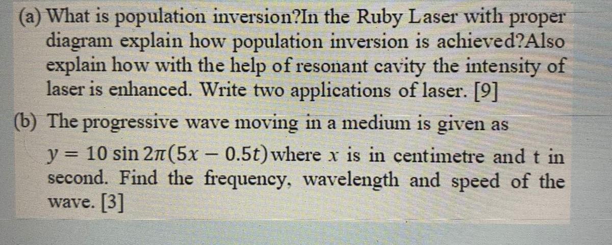 Solved (a) What is population inversion?In the Ruby Laser | Chegg.com