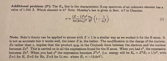 Solved Additional problem (P): The Kα line in the | Chegg.com