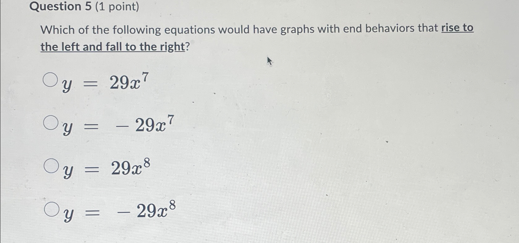 Solved Question 5 (1 ﻿point)Which of the following equations | Chegg.com