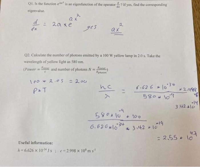 Solved Q1. Is the function eax2 is an eigenfunction of the | Chegg.com