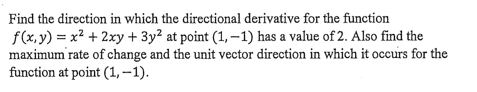 Solved Find the direction in which the directional | Chegg.com