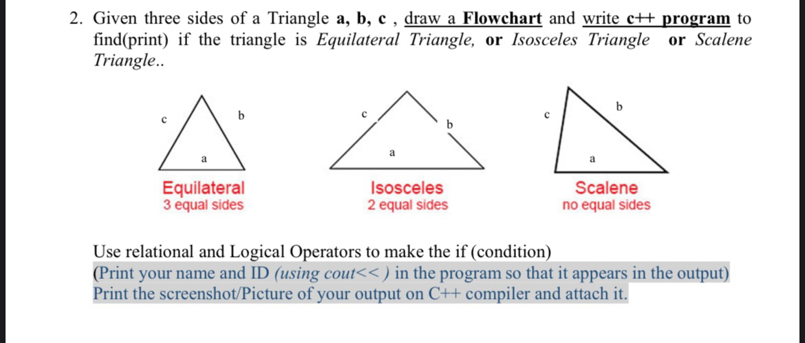 Solved Given three sides of a Triangle a, ﻿b, ﻿c , ﻿draw a | Chegg.com