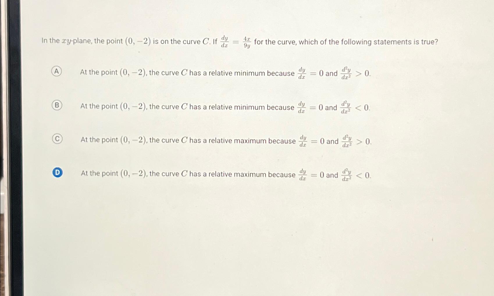 Solved In the xy-plane, the point (0,-2) ﻿is on the curve C. | Chegg.com