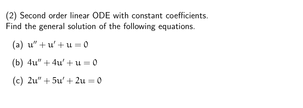Solved (2) ﻿Second order linear ODE with constant | Chegg.com