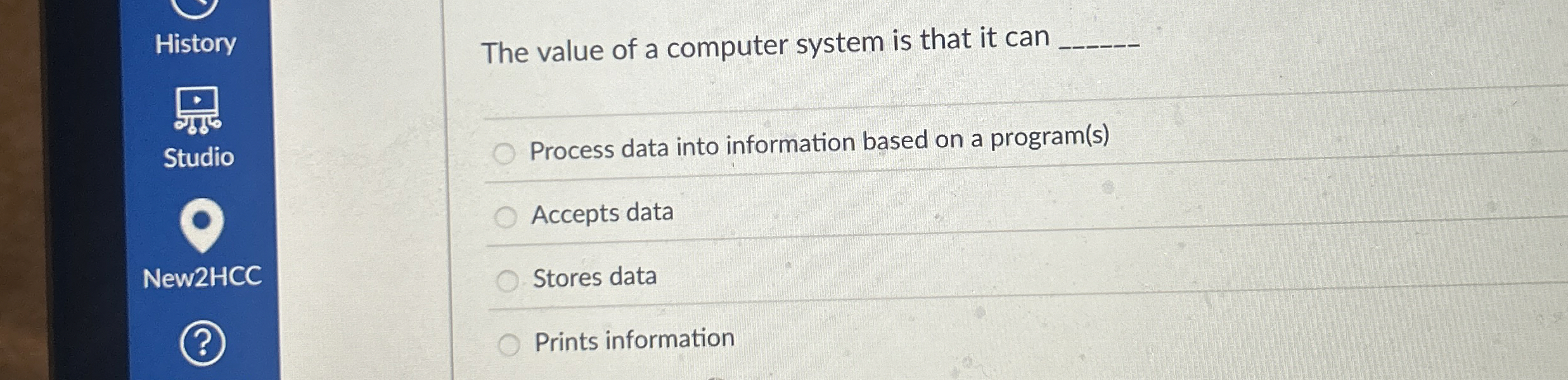 Solved The value of a computer system is that it canProcess | Chegg.com