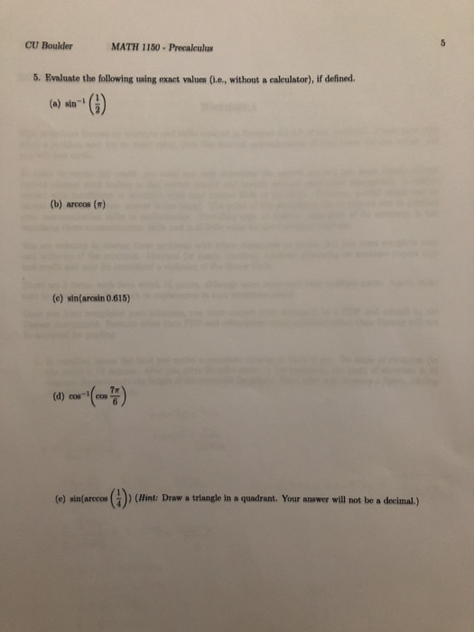 Solved CU Boulder MATH 1150. Precalculus 5 5. Evaluate the | Chegg.com