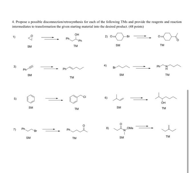 Solved 4. Propose a possible disconnection/retrosynthesis | Chegg.com